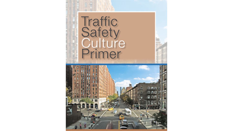 The importance of developing Traffic Safety Culture