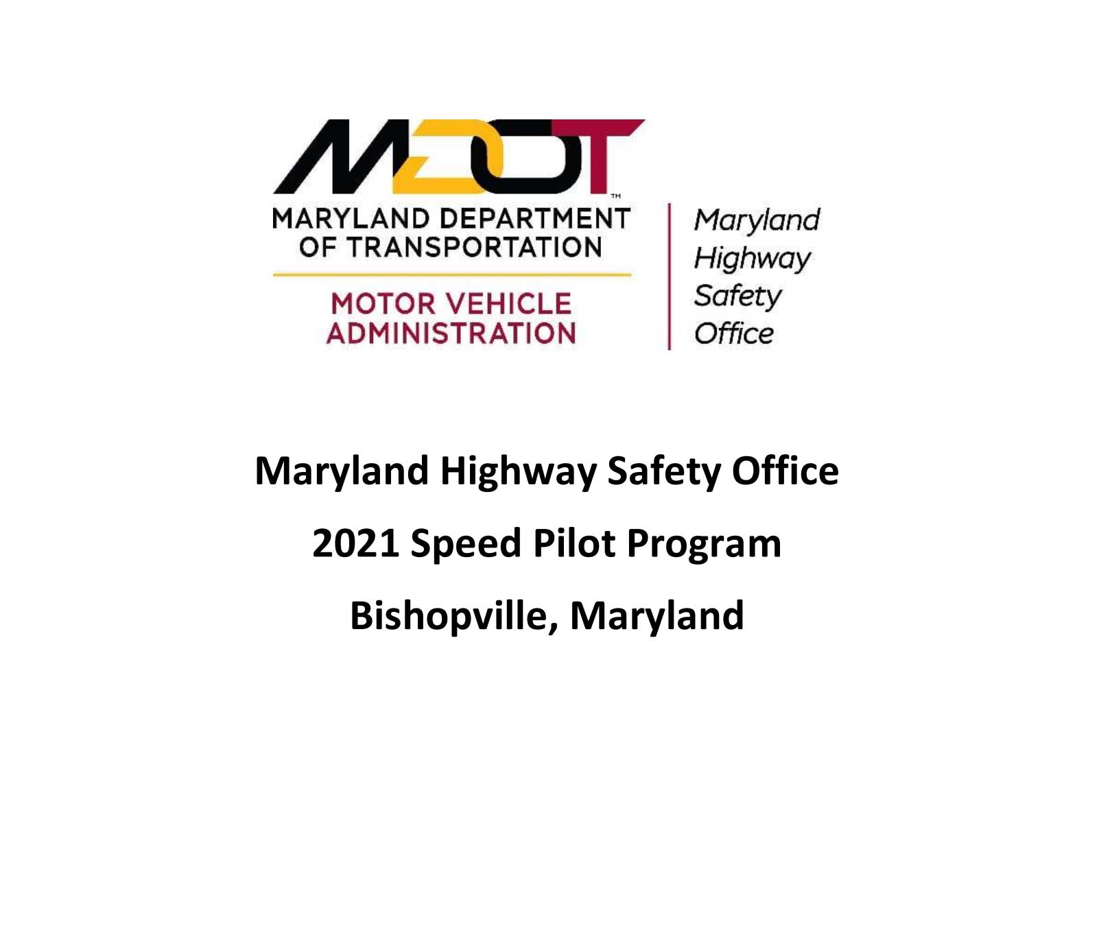 Speed Pilot Program - Toward Zero Deaths