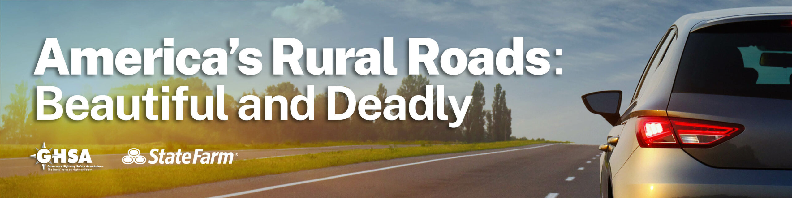 GHSA Rural Roads Report - Toward Zero Deaths